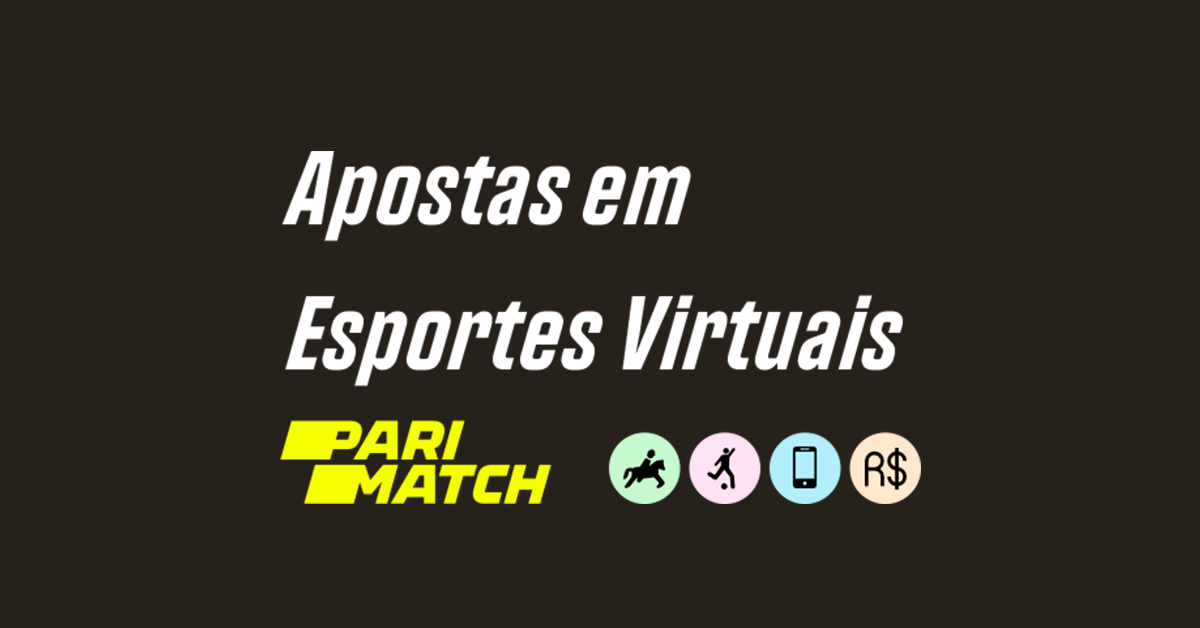 Apostas em Esportes Virtuais no Parimatch para Brasileiros